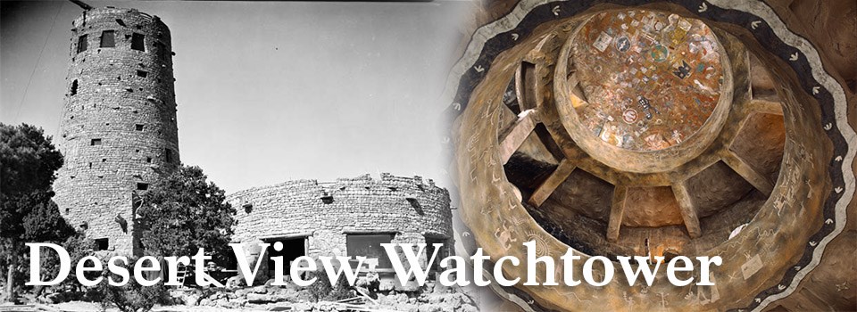 The Story of Desert View Watchtower (U.S. National Park Service)