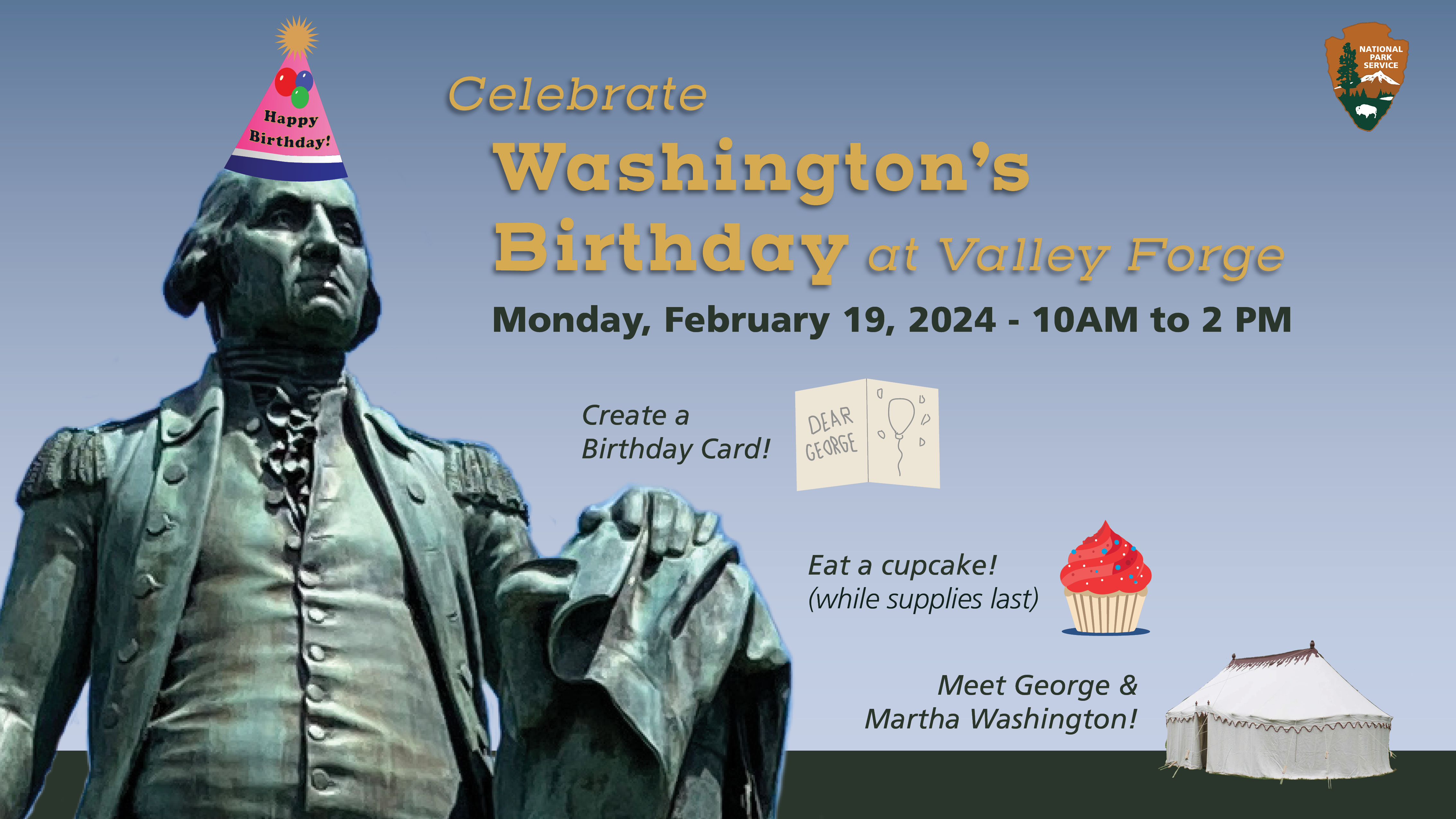 Celebrate Washington's Birthday at Valley Forge (U.S. National Park ...