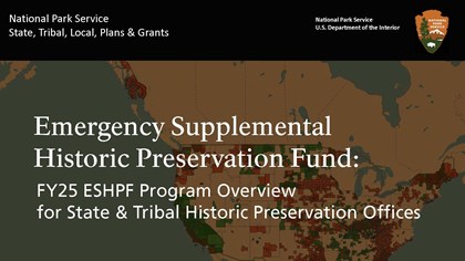 FY2025 Disaster Recovery Grant Program - Historic Preservation Fund (U ...